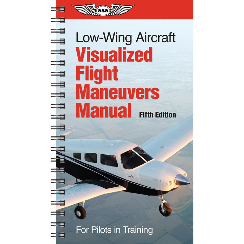 ASA Visual Flight Maneuvers Handbook - LOW Wing — eSHOP.AERO
